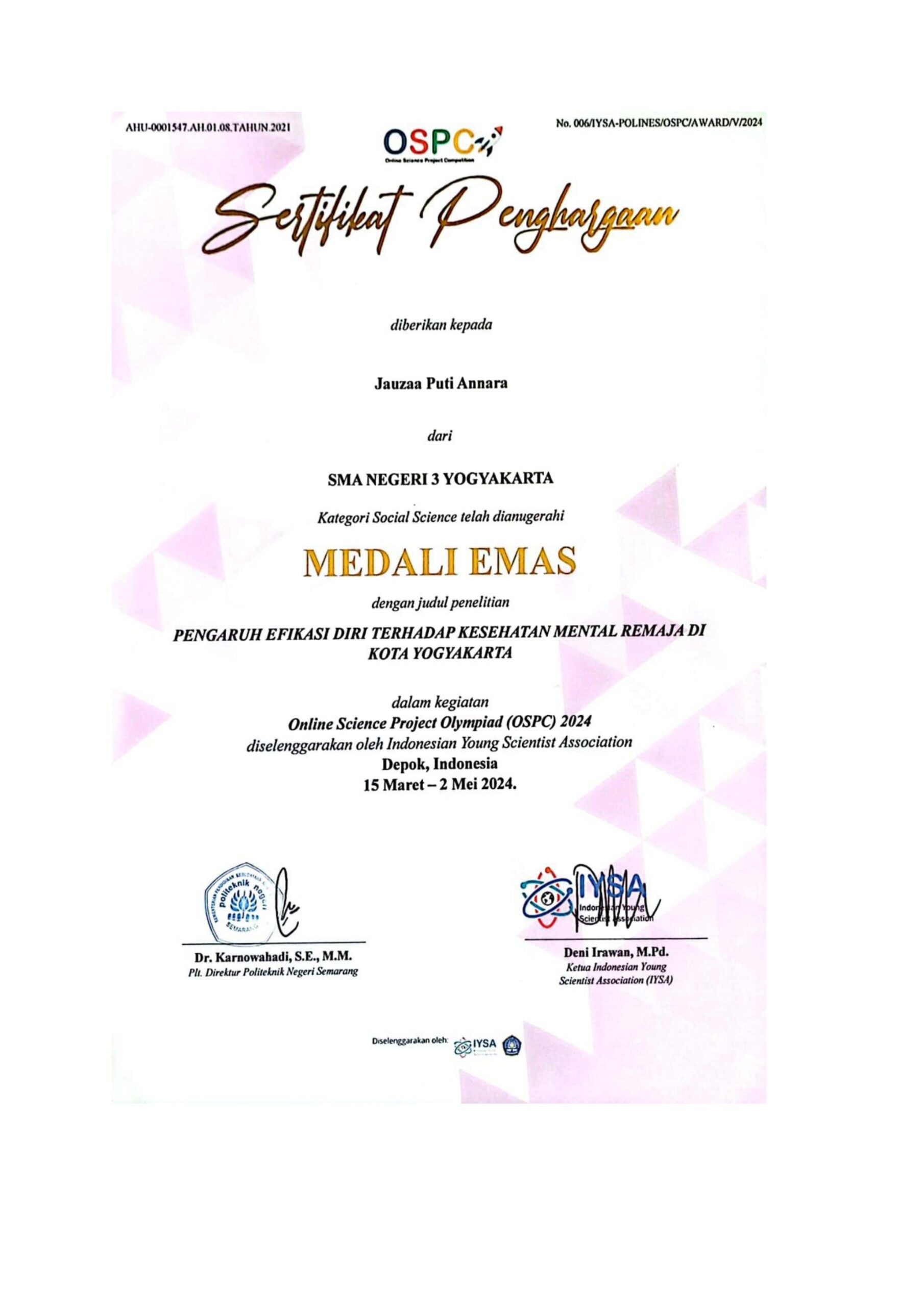 Medali Emas OSPC (Online Science Project Olympiad) 2024